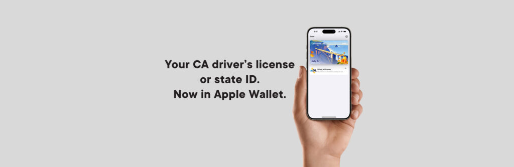 mDL in Apple Wallet - California DMV